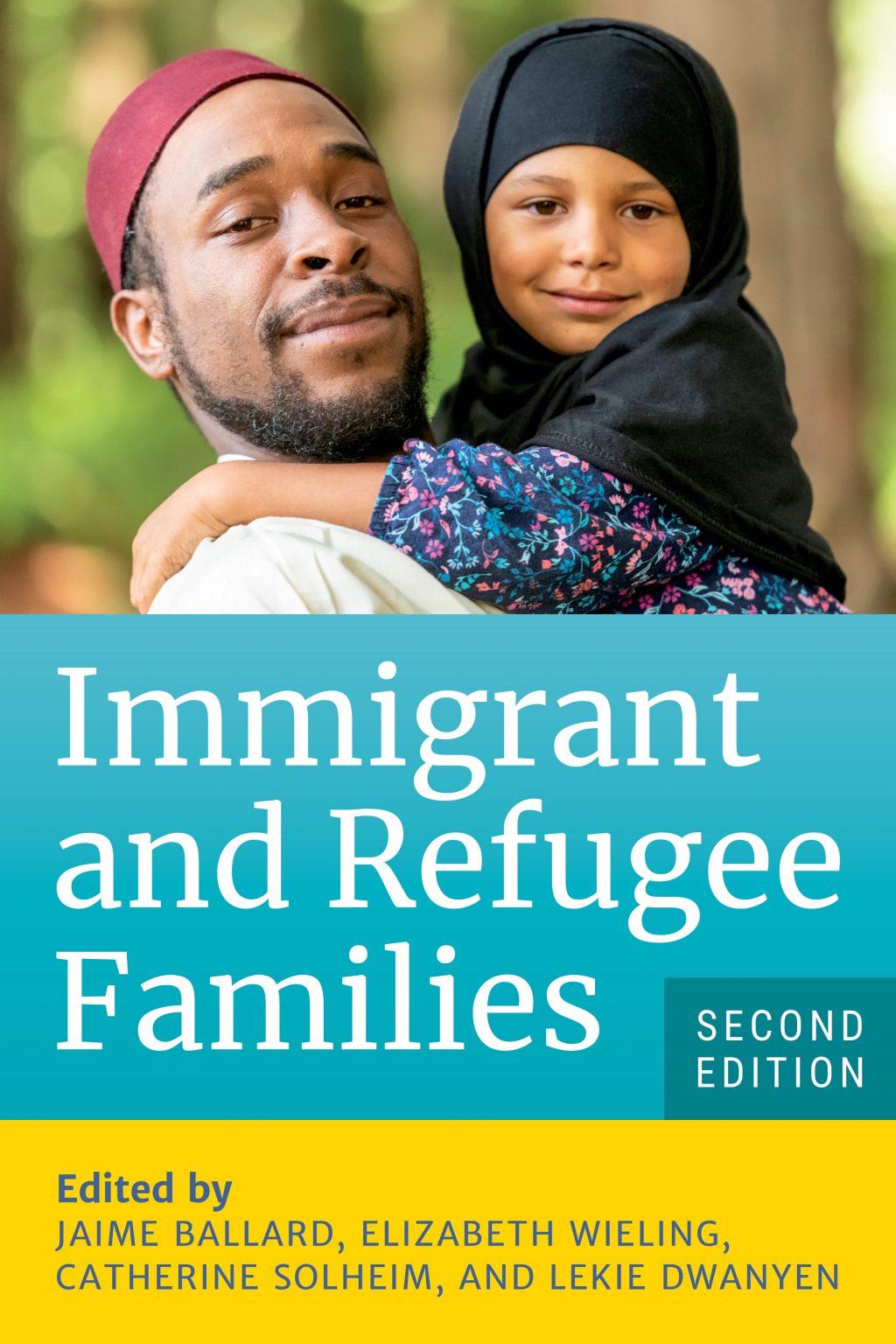 Immigrant and Refugee Families, 2nd Ed. – Open Textbook